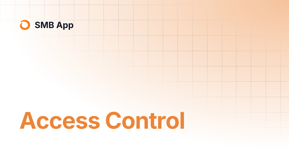 Access Control Smb App