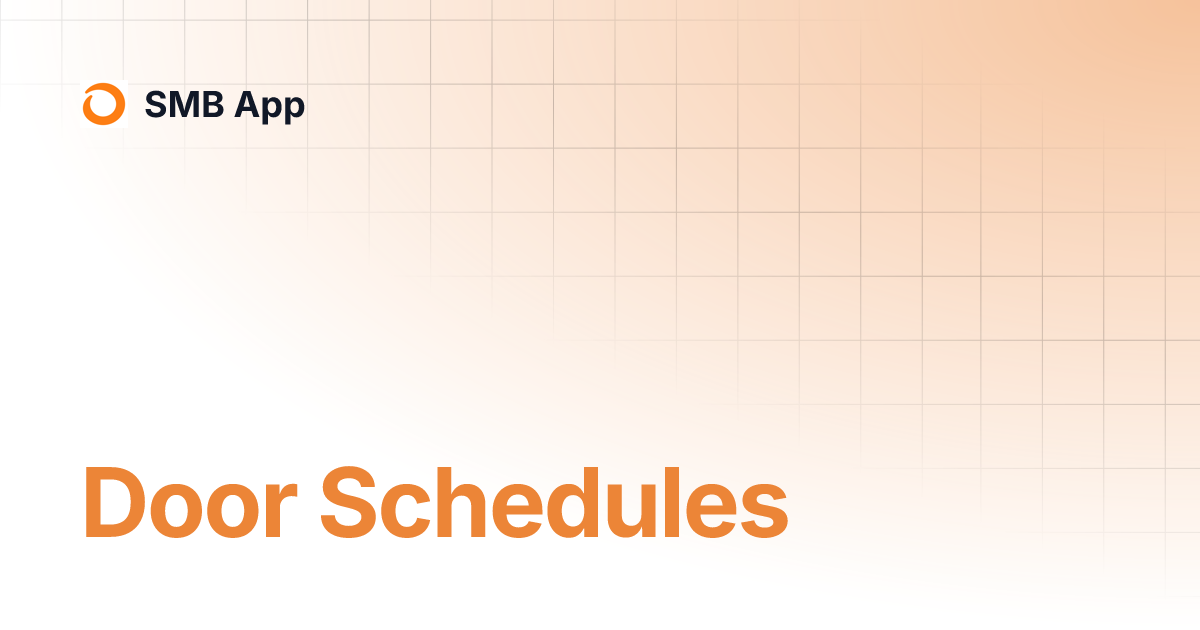 Door Schedules | SMB App